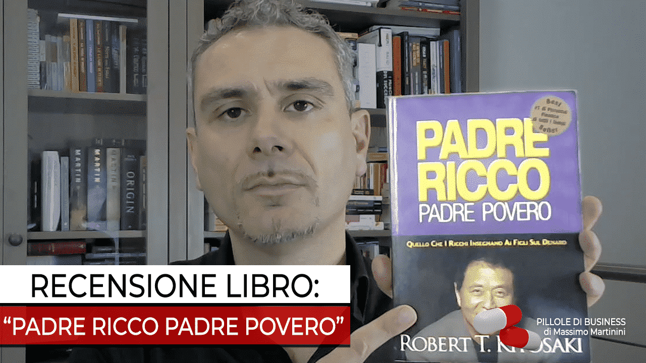 Recensione libro "Padre ricco padre povero"
