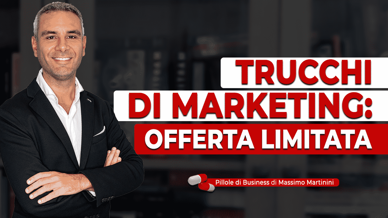 Trucchi di marketing: offerta limitata