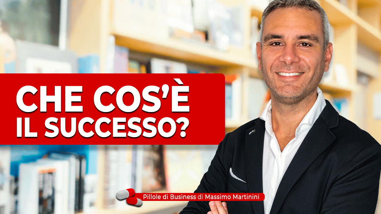 Che cos’è il successo?