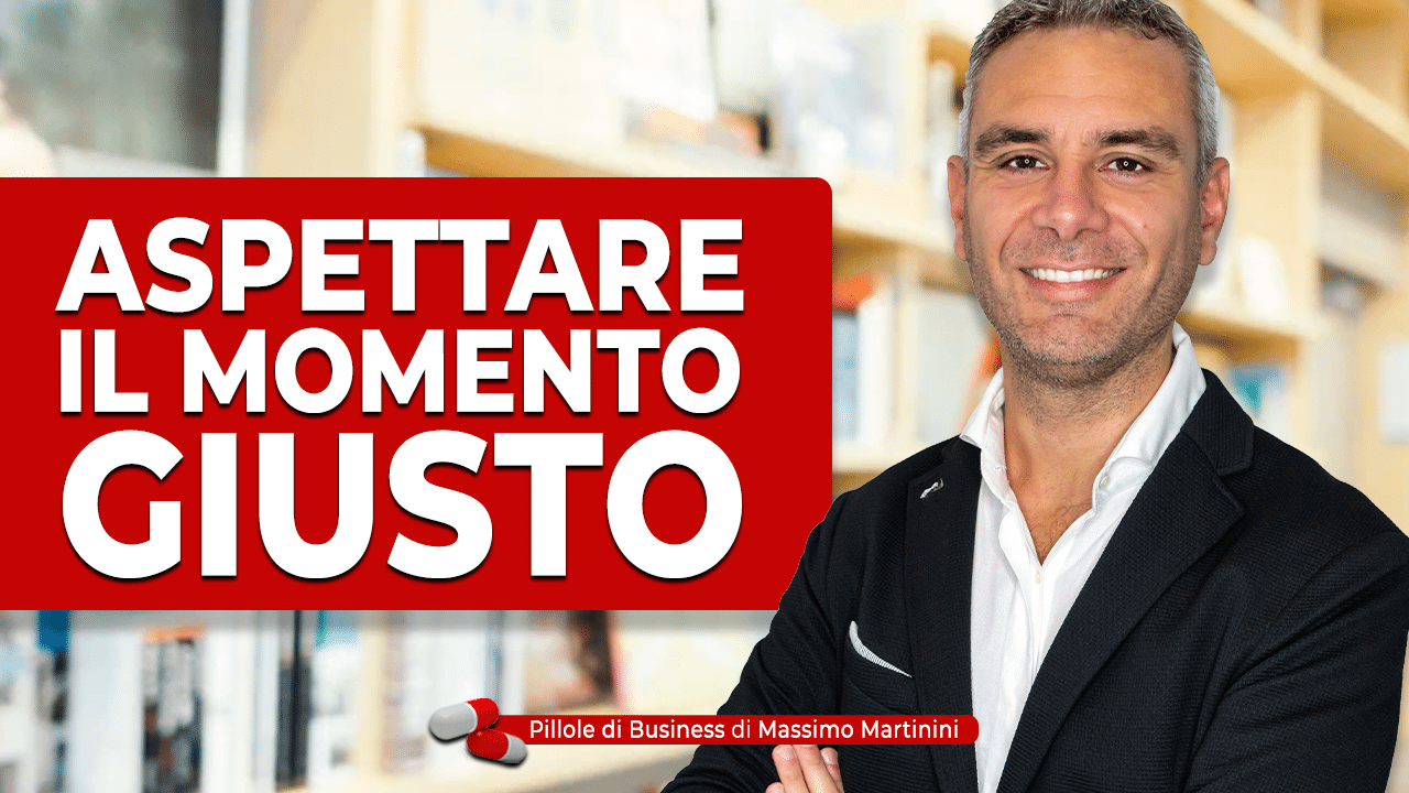 Aspettare il momento giusto
