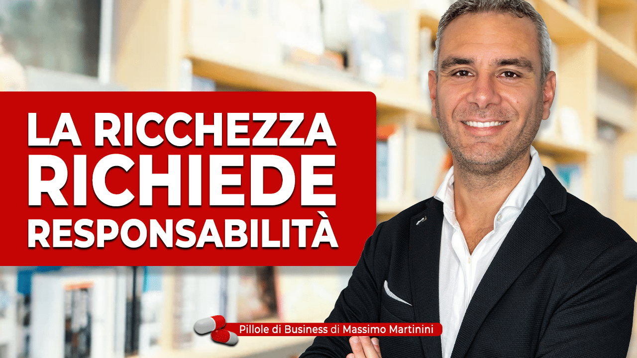 La ricchezza richiede responsabilità