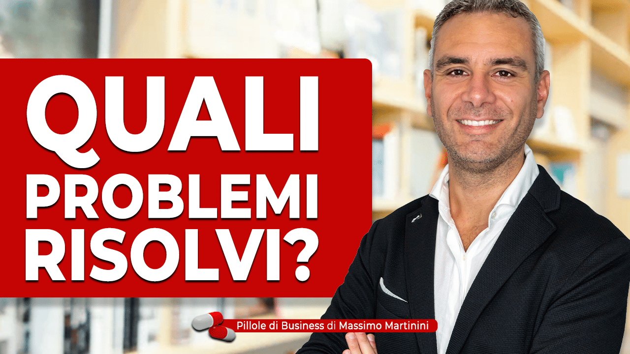 Quali problemi risolvi?