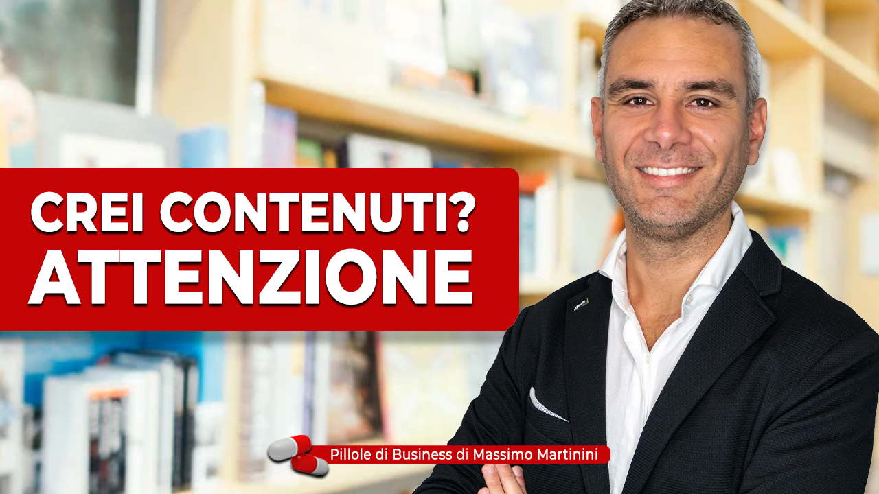 Crei contenuti? ATTENZIONE