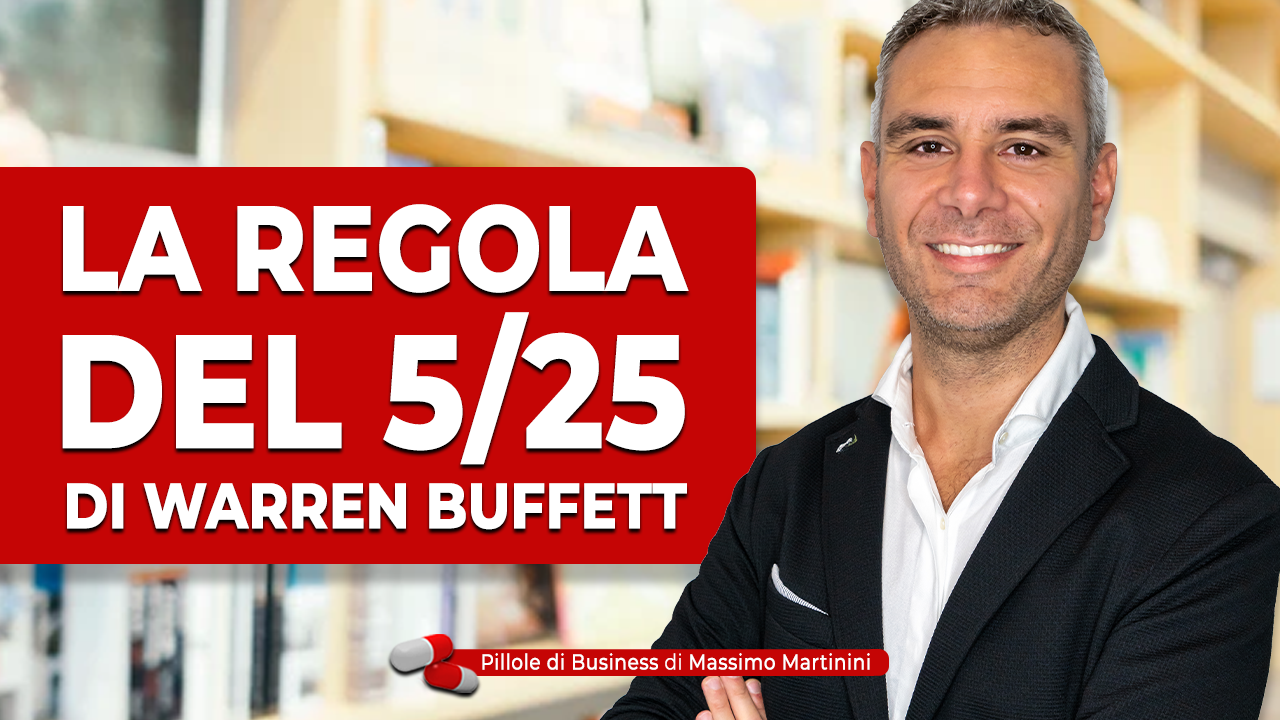 La regola del 5/25 di Warren Buffett