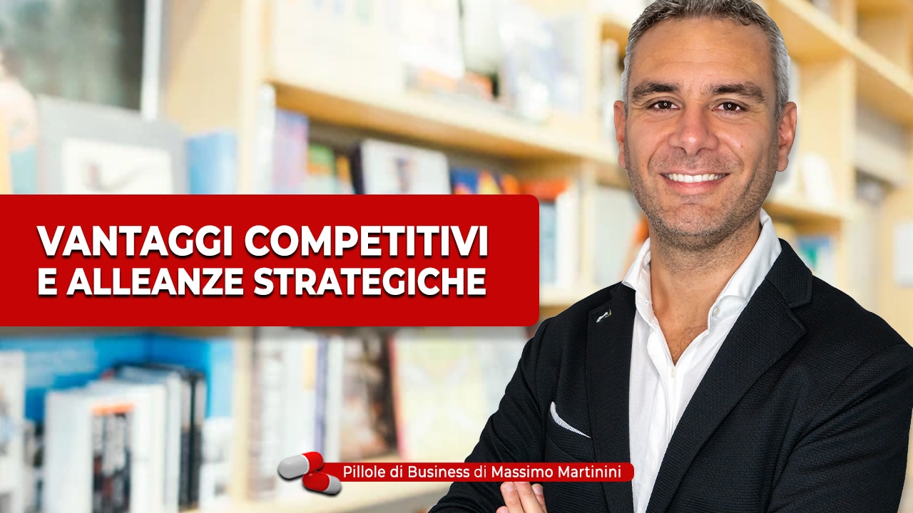 Vantaggi competitivi e alleanze strategiche